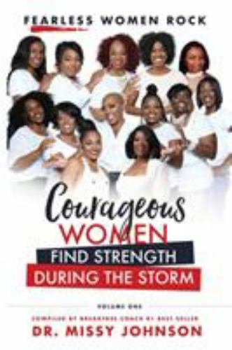 Fearless Women Rock Courageous Women Find Strength During the Storm by ...
