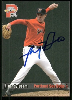 2006 Portland Sea Dogs RANDY BEAM Signed Card autograph AUTO RED SOX | eBay