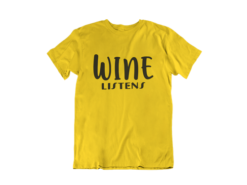 Wine Listens Funny T Shirt Men Woman | eBay
