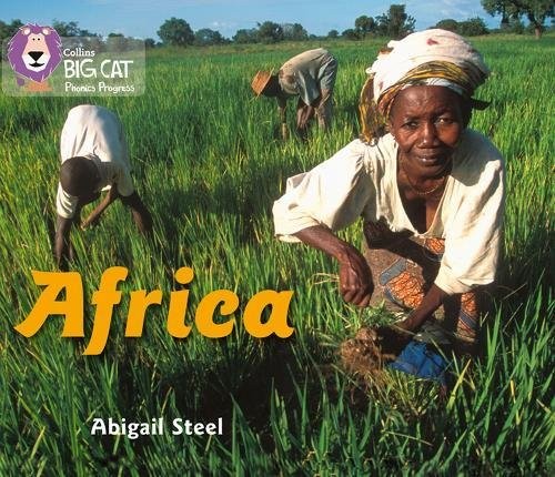 AFRICA (COLLINS BIG CAT PHONICS PROGRESS) By Abigail Steel *Excellent ...