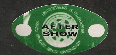 BRYAN ADAMS, SO FAR SO GOOD CONCERT TOUR PASS NEAR MINT, AFTER SHOW | eBay