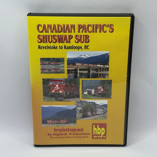 Canadian Pacific’s Shuswap Sub HBP Highball Productions Train Railroad ...