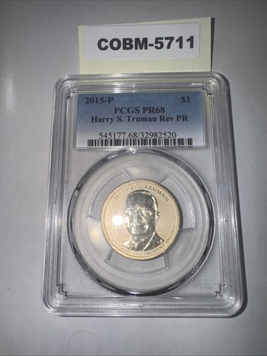 PRESIDENTIAL DOLLAR: 2015 P HARRY S TRUMAN Reverse Proof PCGS PR68 COBM ...