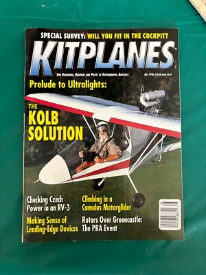 Vintage KITPLANES Magazine May 1996 Kolb solution, Rv-3 , Cumulus ...