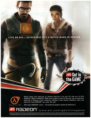 2003 ATI Radeon 9800 Print Ad, Half Life 2 PC Game Live or Die Match In ...
