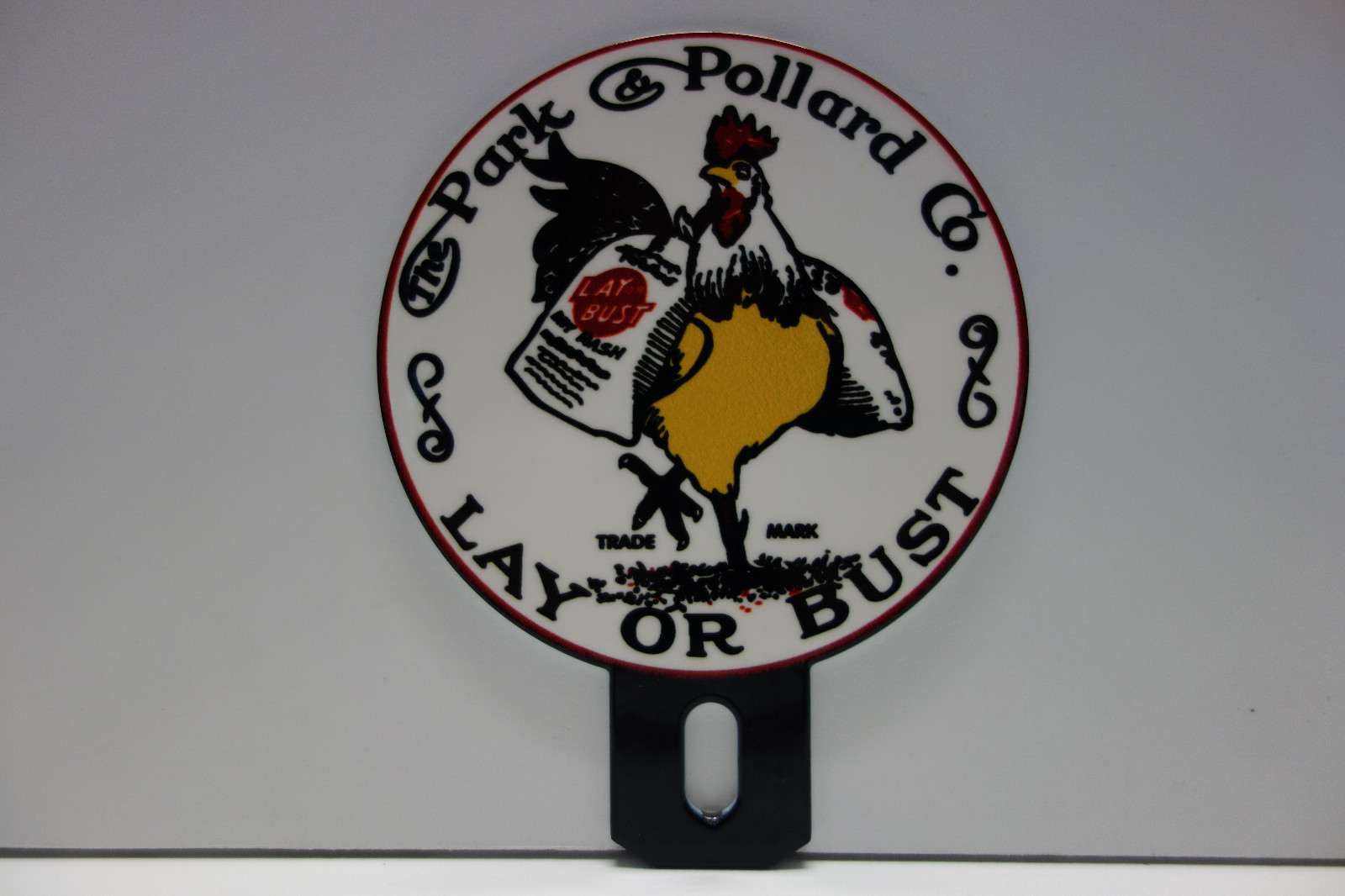 PARK & POLLARD CO LAY OR BUST 4 1/2" HIGH X 3 1/2" WIDE auto plate ...