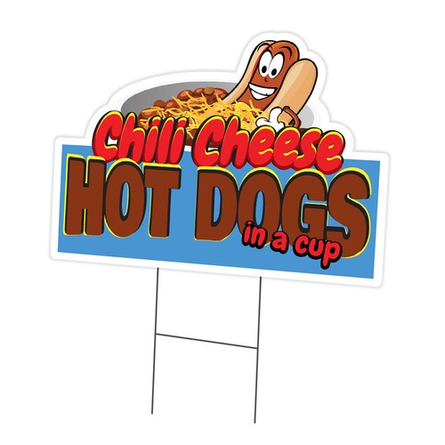 Chili Cheese Hot Dogs Die Cut Yard Sign & Stake outdoor plastic ...