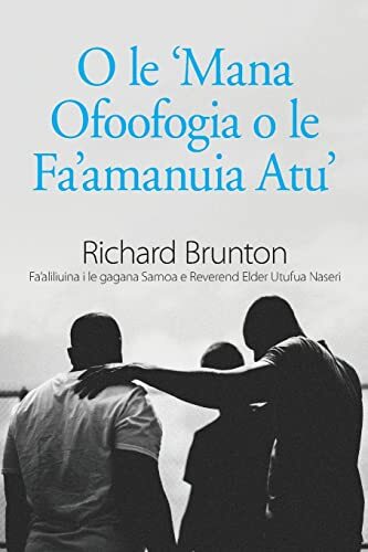 Richard Brunton O le 'Mana Ofoofogia o le Fa'amanuia Atu' (Poche ...