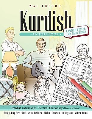 Kurdish Picture Book: Kurdish Pictorial Dictionary (Color and Learn) by ...