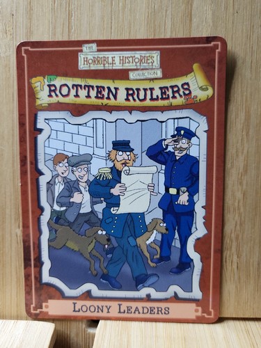 Horrible Histories🏆Wild'n'Wicked #35 ROTTEN RULERS "Loony Leaders" Card ...