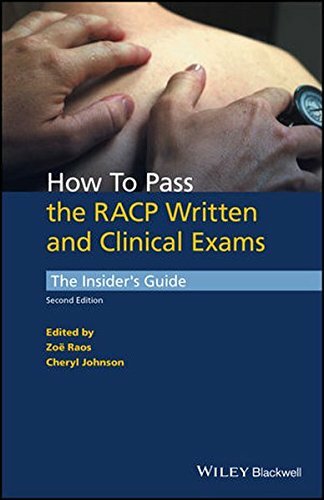 How to Pass the RACP Written and Clinical Exams, Raos, Johnson+ ...