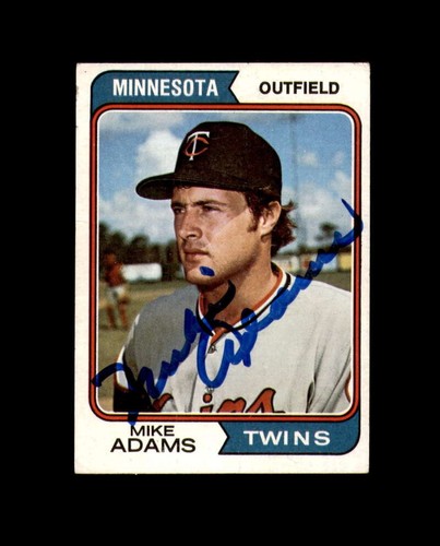 Mike Adams Signed 1974 Topps Minnesota Twins Autograph | eBay