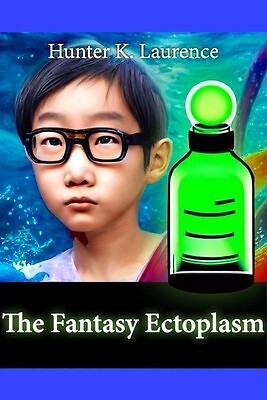 The Fantasy Ectoplasm by Laurence, Hunter K. -Paperback | eBay Australia