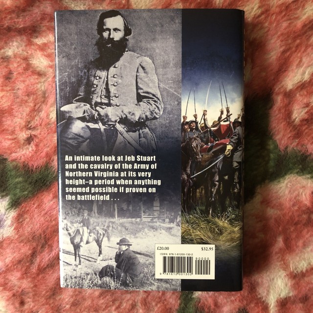 Year of Glory : The Life and Battles of Jeb Stuart and His Cavalry ...