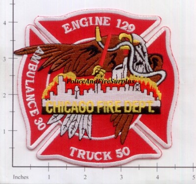 Illinois - Chicago Engine 129 Truck 50 Ambulance 30 IL Fire Dept Patch ...