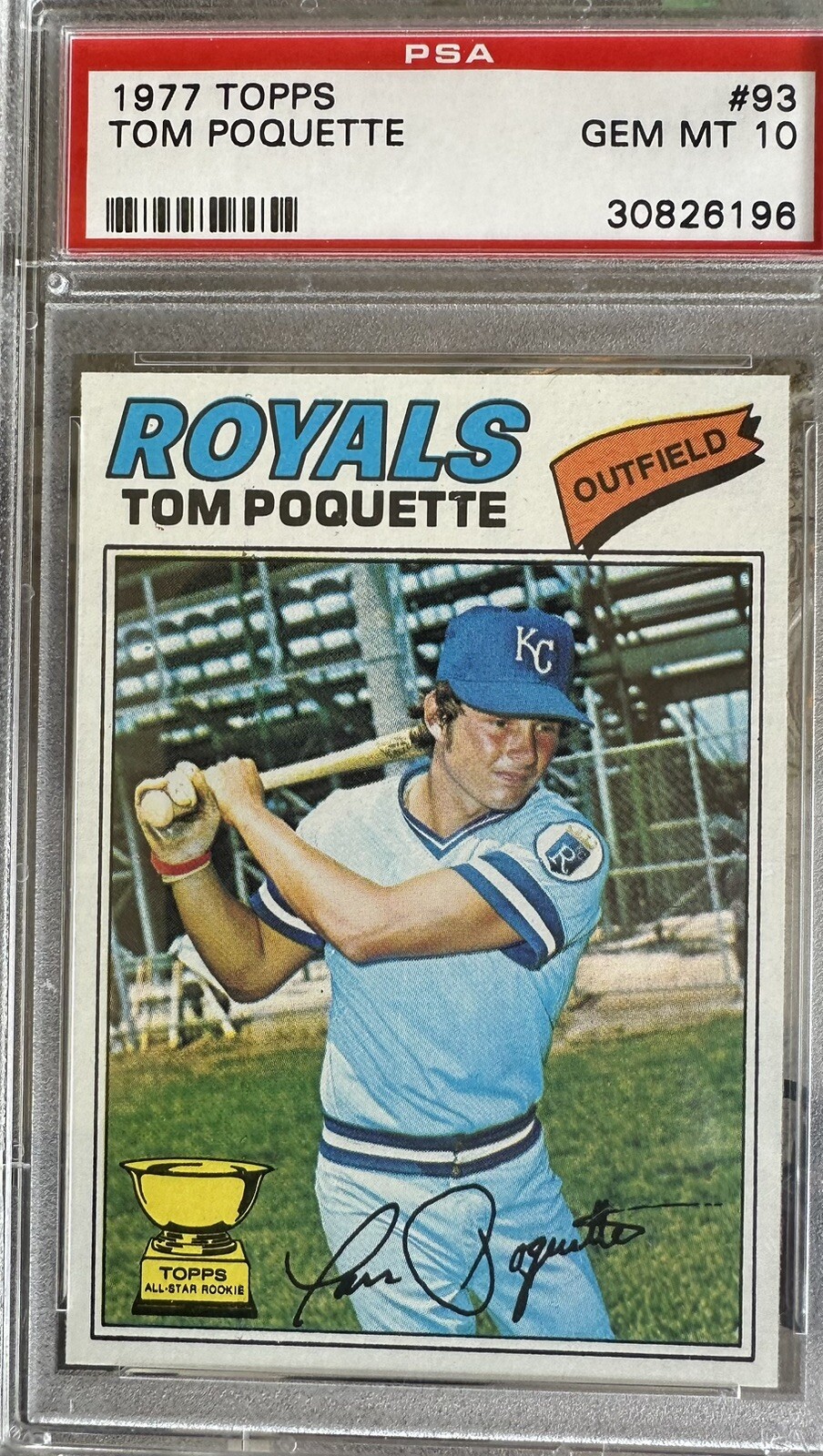 1977 TOPPS TOM POQUETTE #93 PSA 10 ROYALS | eBay
