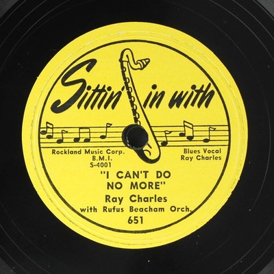 RAY CHARLES / RUFUS BEACHAM: i can't do no more / roly-poly SITTIN' IN ...