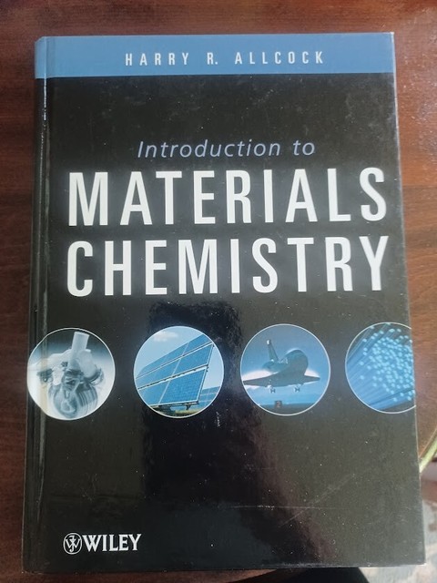 Introduction to Materials Chemistry by Harry R. Allcock (2008 ...