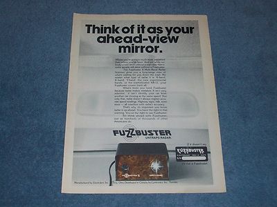 1978 Fuzzbuster Radar Scanner Vintage Ad "Think Of It As Your Ahead ...