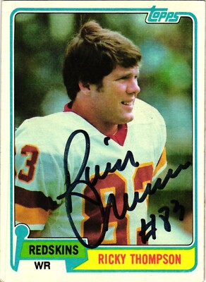 Ricky Thompson #254 Signed 1981 Topps Football NFL Card Redskins AUTO ...