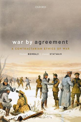 Yitzhak Benbaji Daniel Statman War By Agreement (Hardback) (UK IMPORT ...