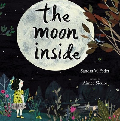 The Moon Inside by Sandra V. Feder [Hardback] 9781554988235 | eBay ...