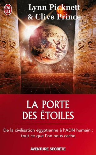 LA PORTE DES ETOILES MYSTERE OU CONSPIRATION - LYNN PICKNETT & CLIVE ...