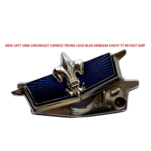 NEW 1977 1990 CHEVROLET CAPRICE TRUNK LOCK BLUE EMBLEM CHEVY | eBay