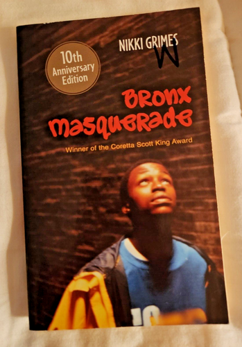 SIGNED: NIKKI GRIMES "BRONX MASQUERADE" Award Winner, 10th Anniversary ...