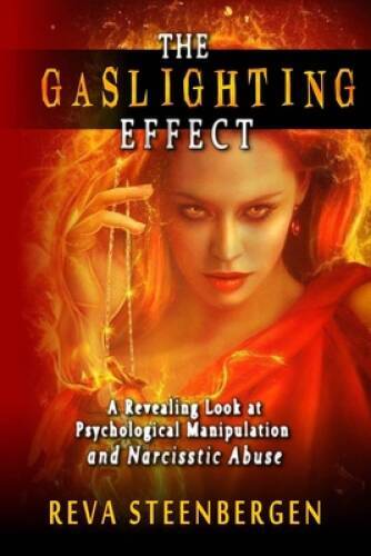 The Gaslighting Effect: A Revealing Look at Psychological Manipulation ...