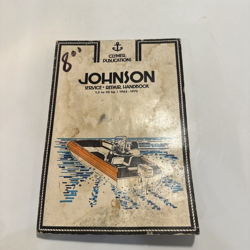 1965 - 1975 Johnson 1.5 to 33 HP Outboard Motor Service Repair Handbook ...