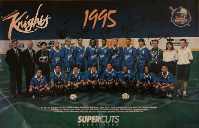 Sacramento Knights Soccer 1995 Season Team Poster/Signed/11” x 17 ...