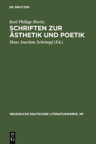 Neudrucke Deutscher Literaturwerke. N. F. Ser.: Schriften Zur Ästhetik ...