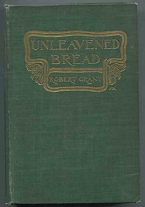 Robert GRANT / Unleavened Bread 1st Edition 1900 | eBay