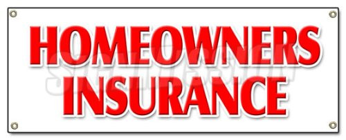 HOMEOWNERS Insurance Banner Sign Home Owners House Building apts ...