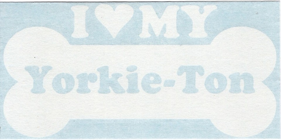 I Heart Love My Yorkie-Ton - Mixed Dog Bone Car Vinyl Decal Sticker ...
