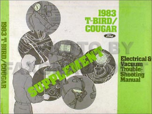 1983 Ford Thunderbird TURBO Electrical Troubleshooting Manual 83 T Bird ...