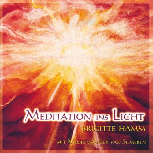 Hamm,Brigitte & Someren,Lex Van Meditation Ins Licht (CD) | eBay