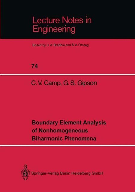 Boundary Element Analysis of Nonhomogeneous Biharmonic Phenomena von G ...
