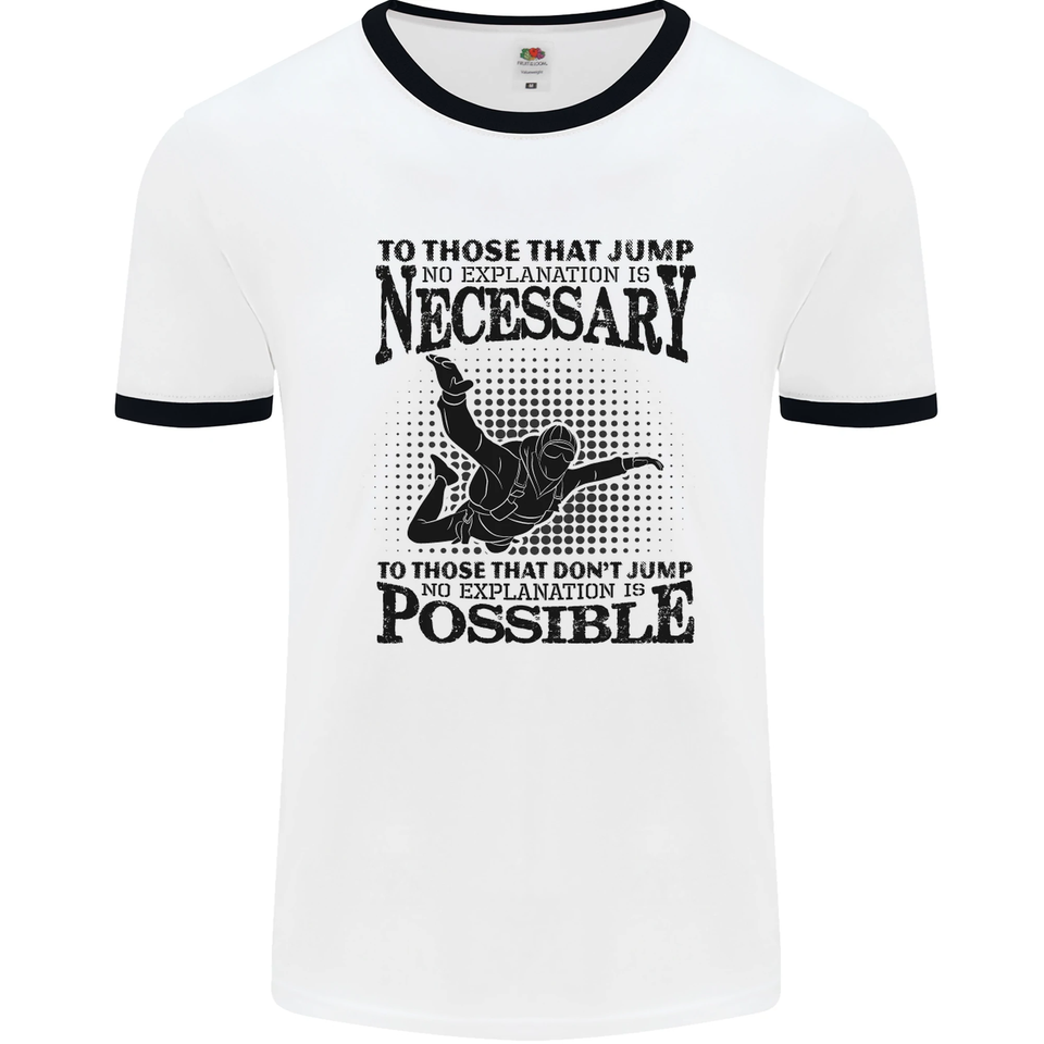 Skydiving No Explanation Freefall Funny Mens Ringer T-Shirt | eBay
