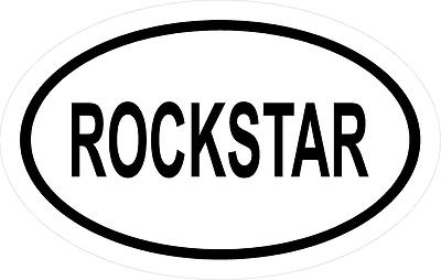 *Magnet* 3.5” x 5.5” Oval: Rockstar | eBay