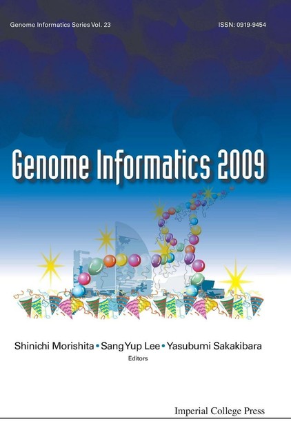 Genome Informatics 2009 von Shinichi Morishita Sang Yup Lee Yasubumi Sakakibara (2009, Gebundene ...