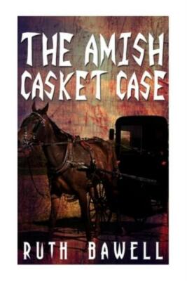 The Amish Casket Case (Amish Mystery And Suspense) 9781533612212| eBay