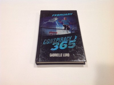 Conspiracy 365 February 2 by Gabrielle Lord (2012, Hardcover, New ...