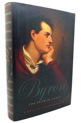 Phyllis Grosskurth BYRON The Flawed Angel 1st Edition 1st Printing | eBay