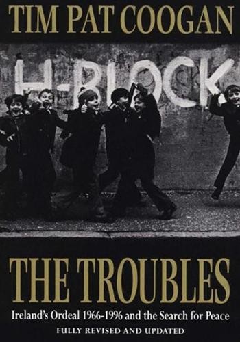 Tim Pat Coogan The Troubles (Paperback) (UK IMPORT) | eBay