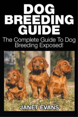 Janet Evans Dog Breeding Guide (Poche) | eBay
