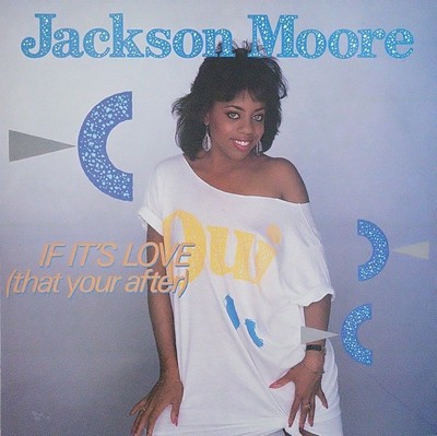 Jackson Moore - If It's Love (That You're After), 12", (Vinyl) | eBay