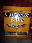 Mike Yager's Corvette Bible: Specifications, Hundreds of Photos, New ...