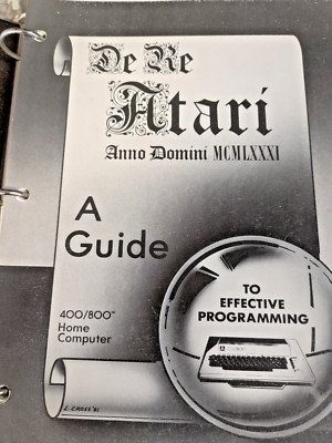 De Re Atari Guide To Effective Programming W/Atari PC System 1981 Rev 1 RARE! | eBay